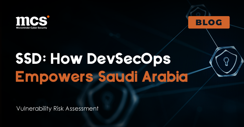 Secure Software Development: How DevSecOps Empowers Saudi Arabia | Microminder Cyber Security